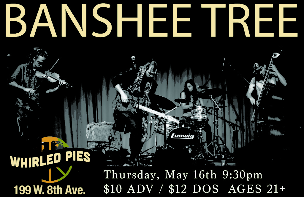 Banshee Tree – Whirled Pies Pizzeria & Bar