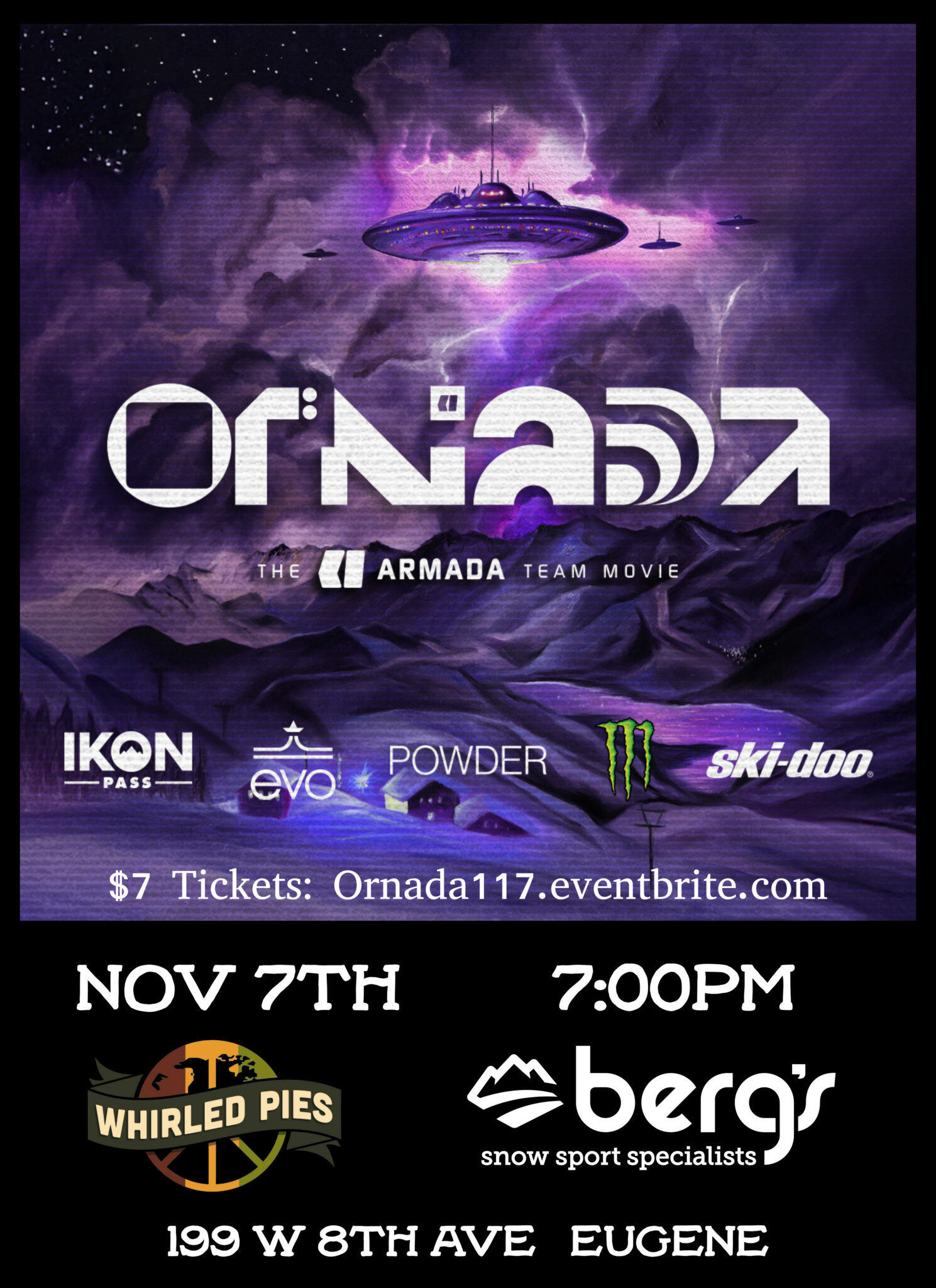 11/7 Berg’s Ski & Snowboard Shop presents: ORNADA the ARMADA TEAM MOVIE – Whirled Pies Pizzeria ...